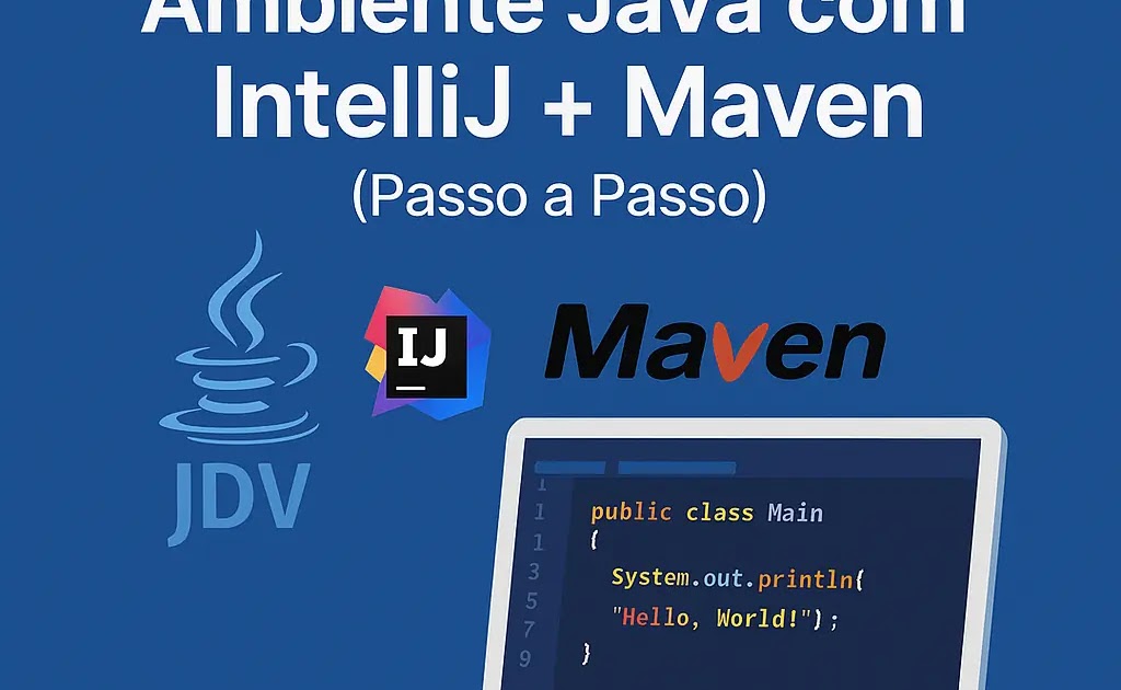 🔧 Como Configurar Seu Ambiente Java com IntelliJ + Maven (Passo a Passo) | Aprenda com o Blog do KDS